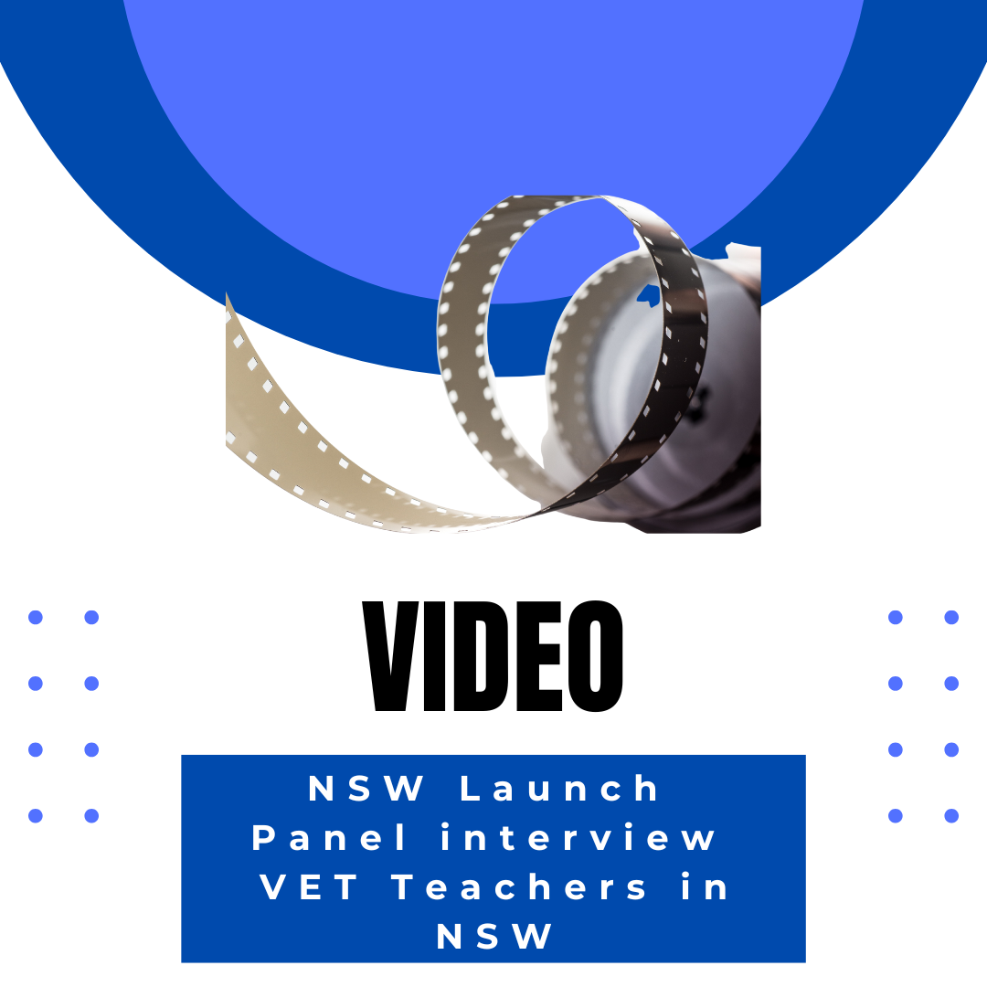 NSW Launch- Panel discussion : The critical role of VET teachers in the ...