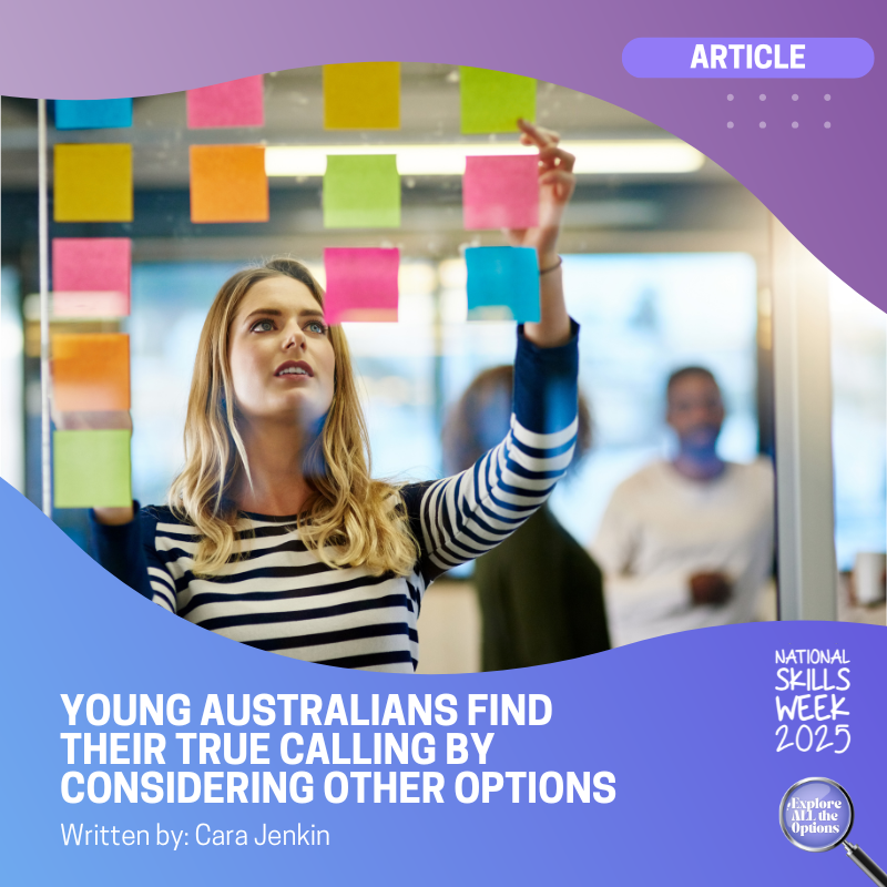 Young Australians Find their True Calling by Considering Other Options ...